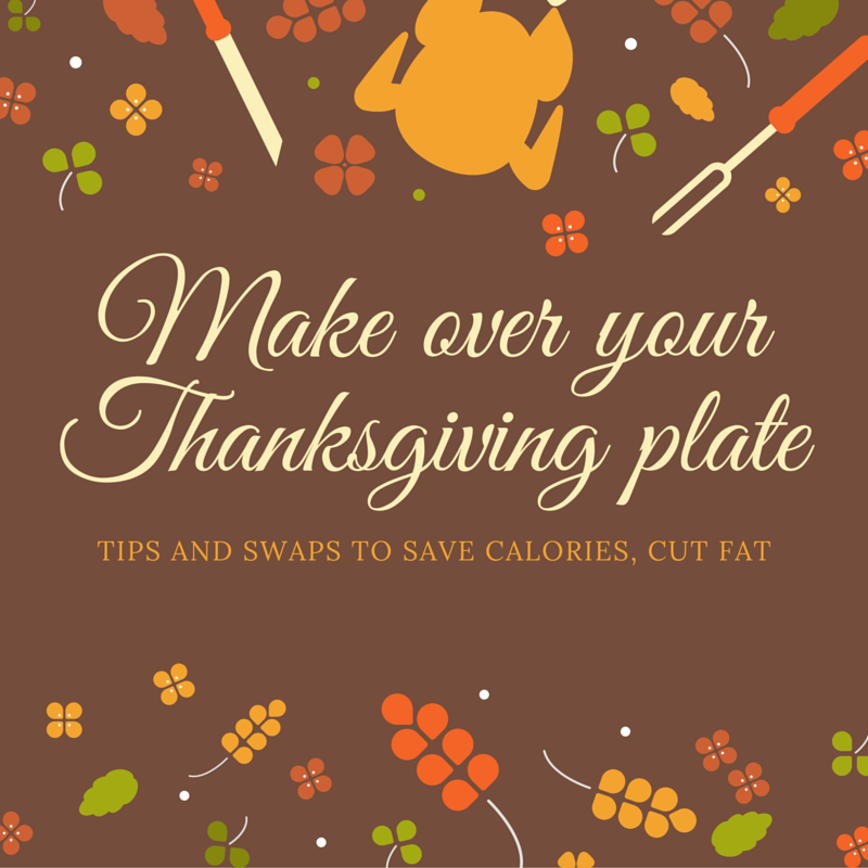 Infographic: Give your Thanksgiving plate a makeover | health enews